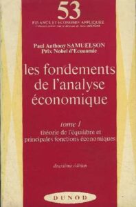 La biographie et les ouvrages de Paul Anthony Samuelson